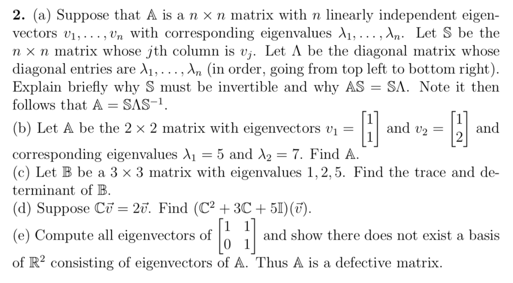 Solved 2. (a) Suppose that A is a n x n matrix with n | Chegg.com