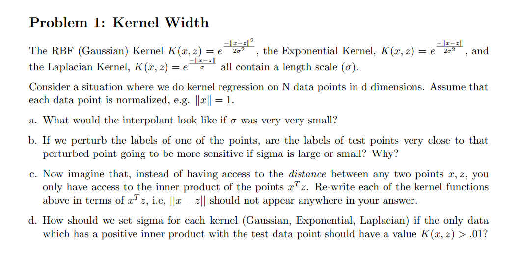 Solved Problem 1: Kernel WidthThe RBF (Gaussian) ﻿Kernel | Chegg.com