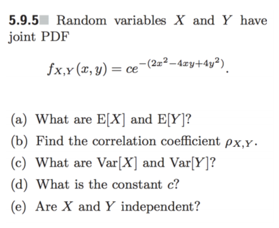 Solved 5.9.5 Random variables X and Y have joint PDF fx,y(x, | Chegg.com