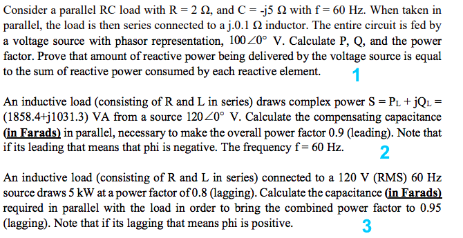 Solved Consider a parallel RC load with R 2 Ω, and C =-5 Ω | Chegg.com