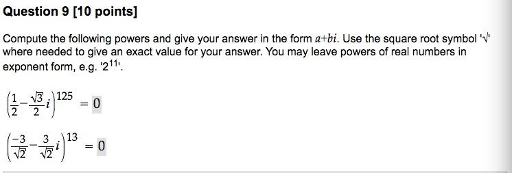 Solved Question 9 [10 points] Compute the following powers | Chegg.com