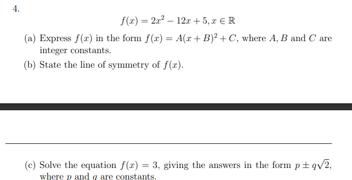 Solved f(x)=2x2−12x+5,x∈R (a) Express f(x) in the form | Chegg.com
