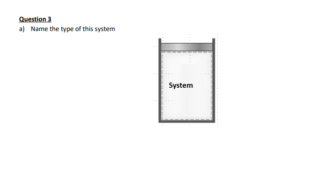Solved Question 1 a) is the weight of a system an extensive | Chegg.com