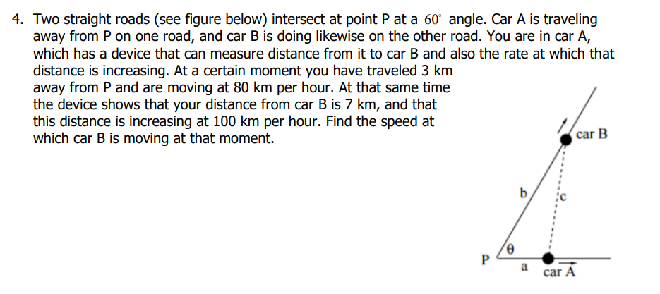 Solved 4. Two straight roads (see figure below) intersect at | Chegg.com