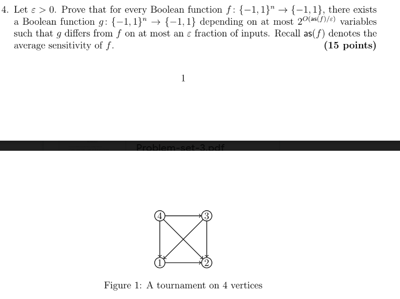 Solved 4. Let ε>0. Prove that for every Boolean function | Chegg.com