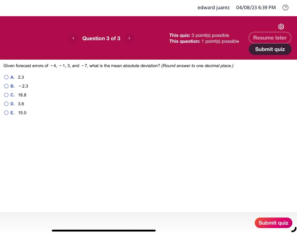 Solved Given forecast errors of −4,−1,3, and -7 , what is | Chegg.com