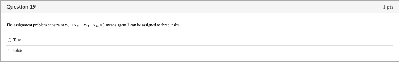 Solved The assignment problem constraint x31+x32+x33+x34≤3 | Chegg.com