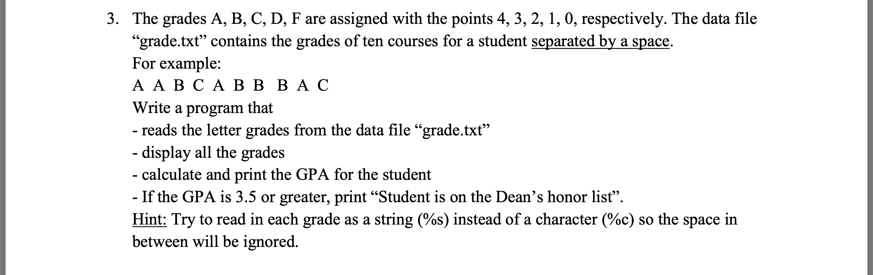 Solved > 3. The grades A, B, C, D, F are assigned with the | Chegg.com