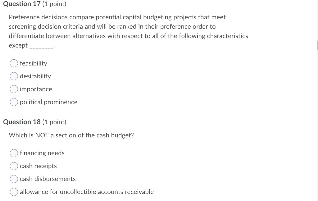 Solved Question 17 (1 point) Preference decisions compare | Chegg.com