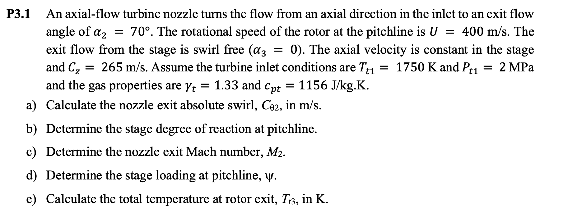 Solved P3.1 An axial-flow turbine nozzle turns the flow from | Chegg.com