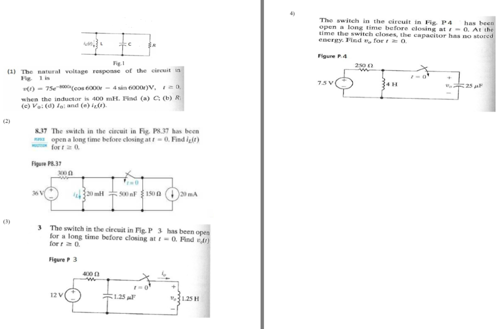 Solved 4) The switch in the circuit in Fig. P4 open a long | Chegg.com
