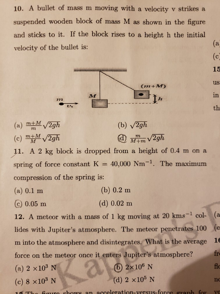Solved 10. A bullet of mass m moving with a velocity V | Chegg.com