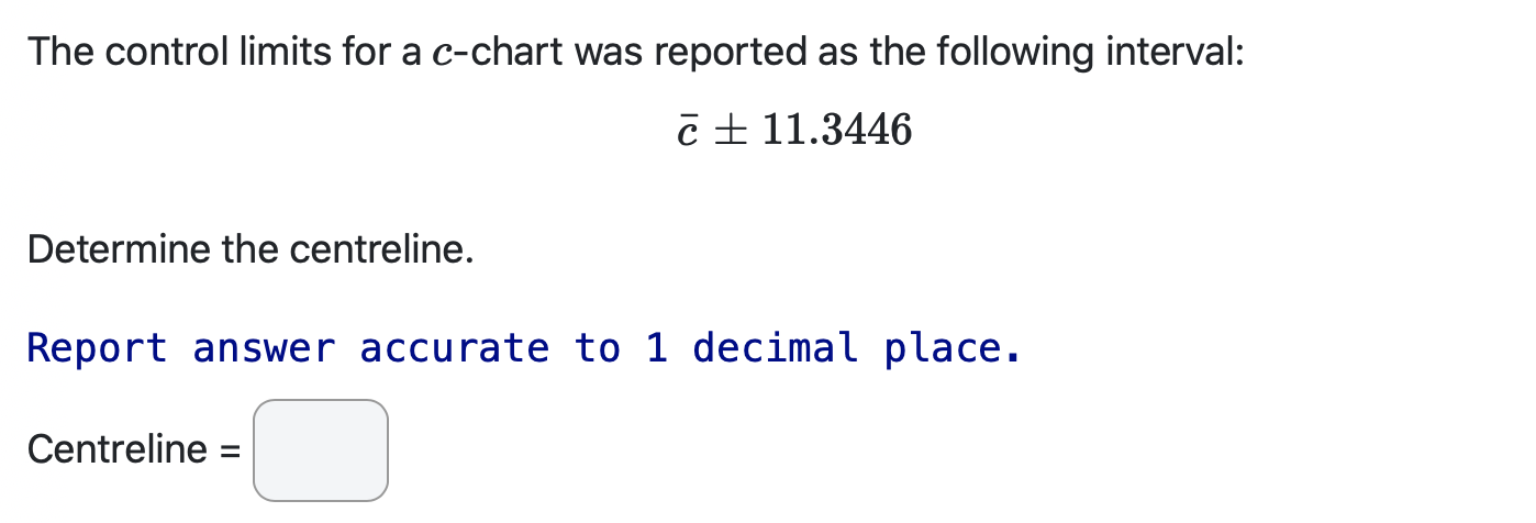 Solved The control limits for a c-chart was reported as the | Chegg.com