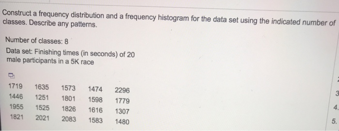 Solved Construct a frequency distribution and a frequency | Chegg.com