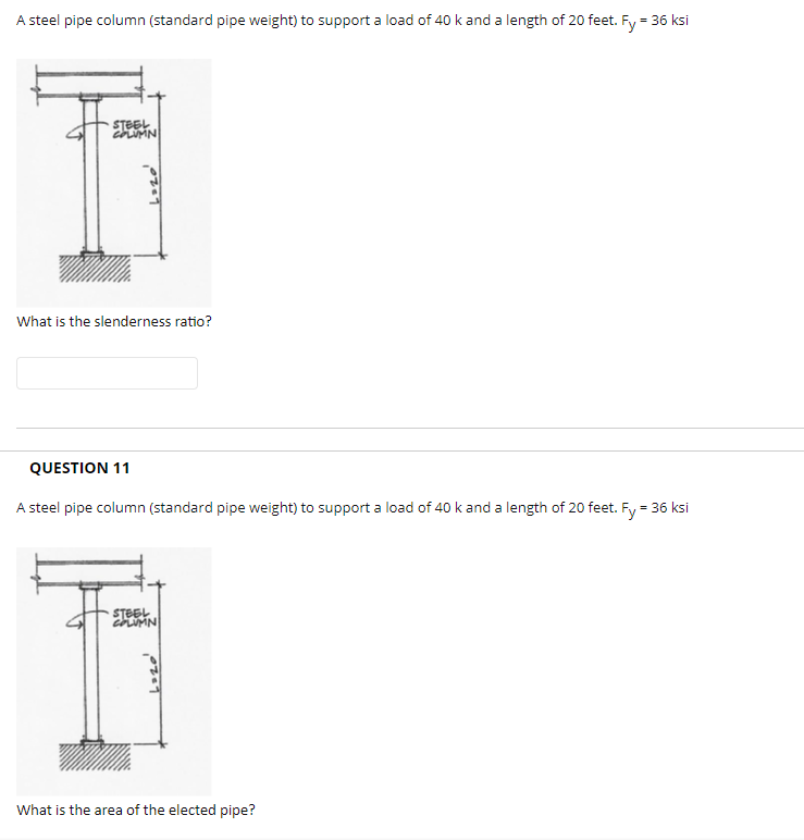Solved A steel pipe column (standard pipe weight) to support | Chegg.com