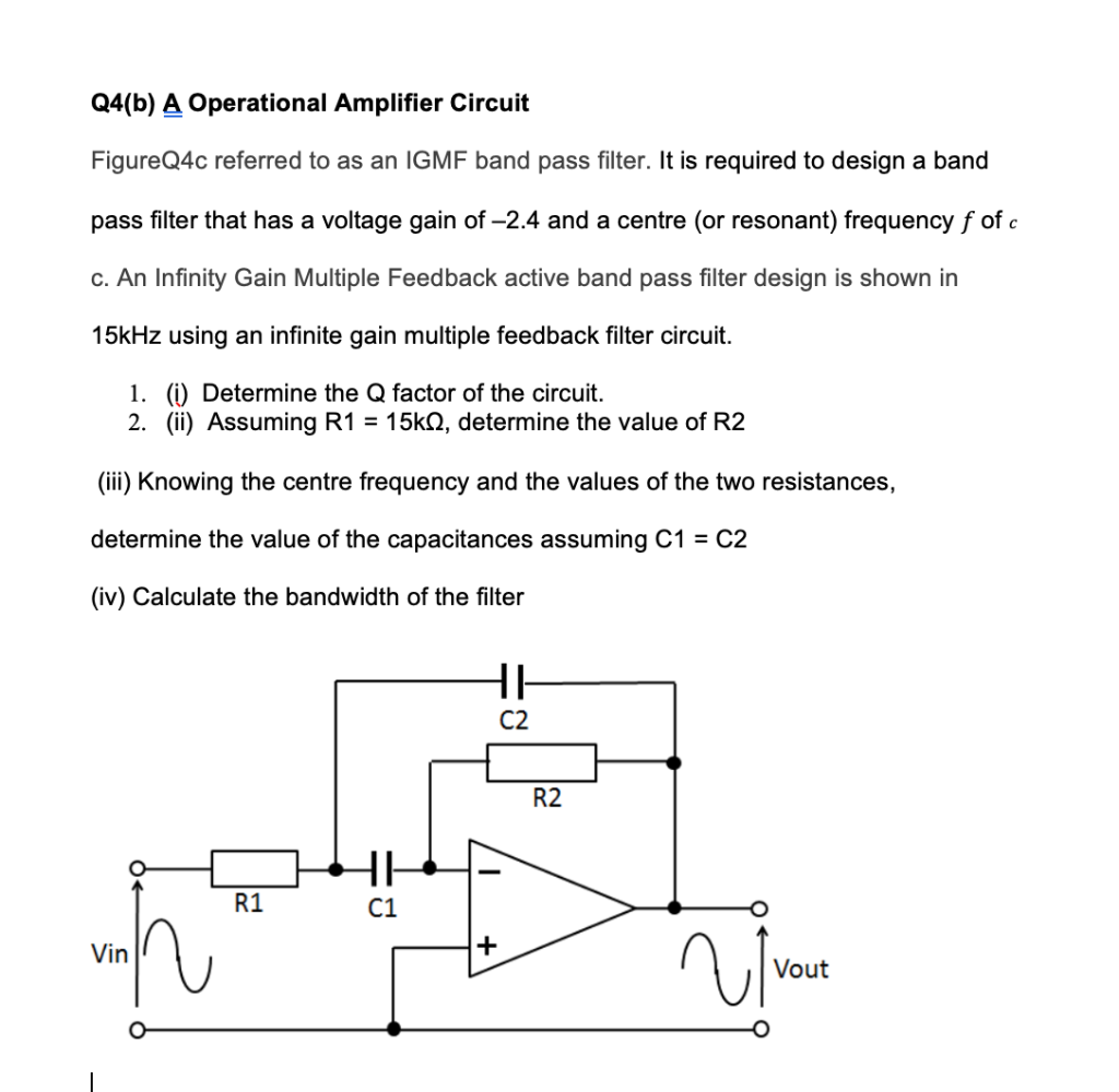 Solved Q4(b) A Operational Amplifier Circuit FigureQ4c | Chegg.com