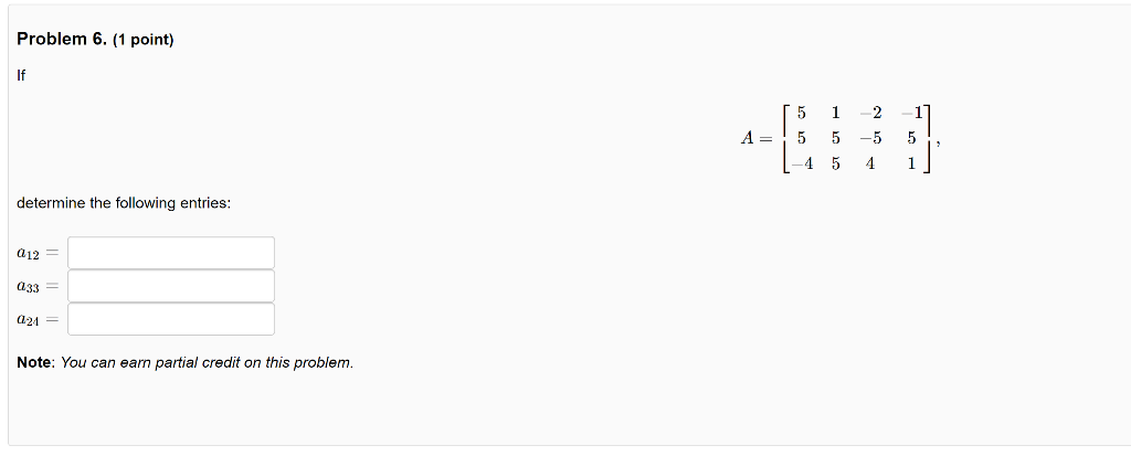 Solved Problem 5. (1 point) -3 0 3 3 -3 If A = AB= BA= 0 | Chegg.com