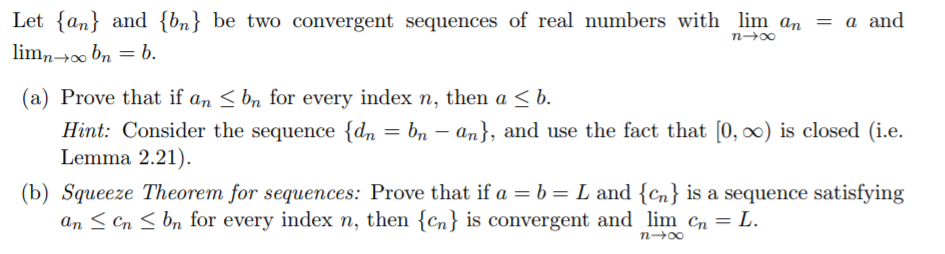 Solved Let {anj and {bnf be two convergent sequences of real | Chegg.com