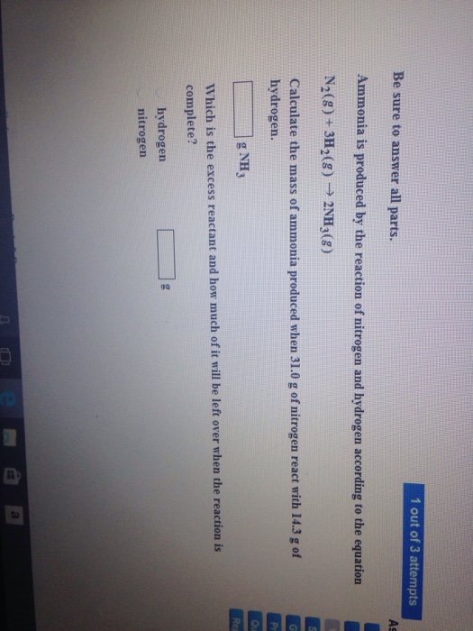 Solved Ammonia is produced by the reaction of nitrogen and | Chegg.com