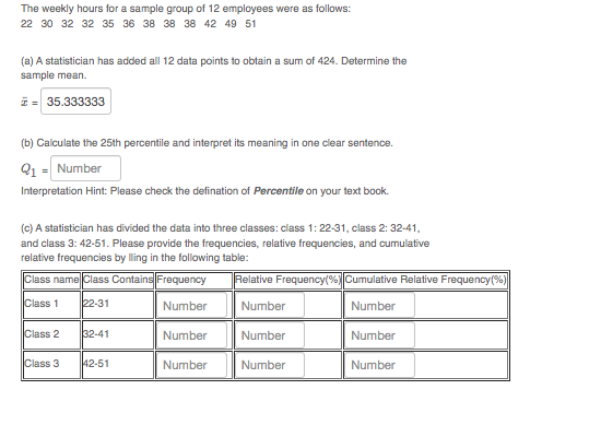 Solved The weekly hours for a sample group of 12 employees | Chegg.com