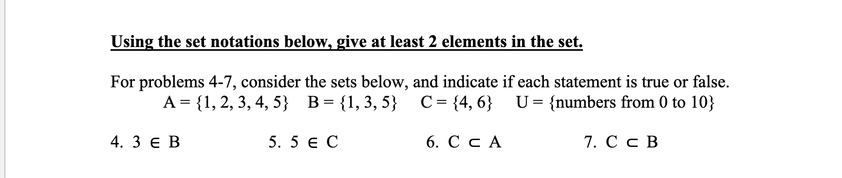 Solved Using the set notations below, give at least 2 | Chegg.com