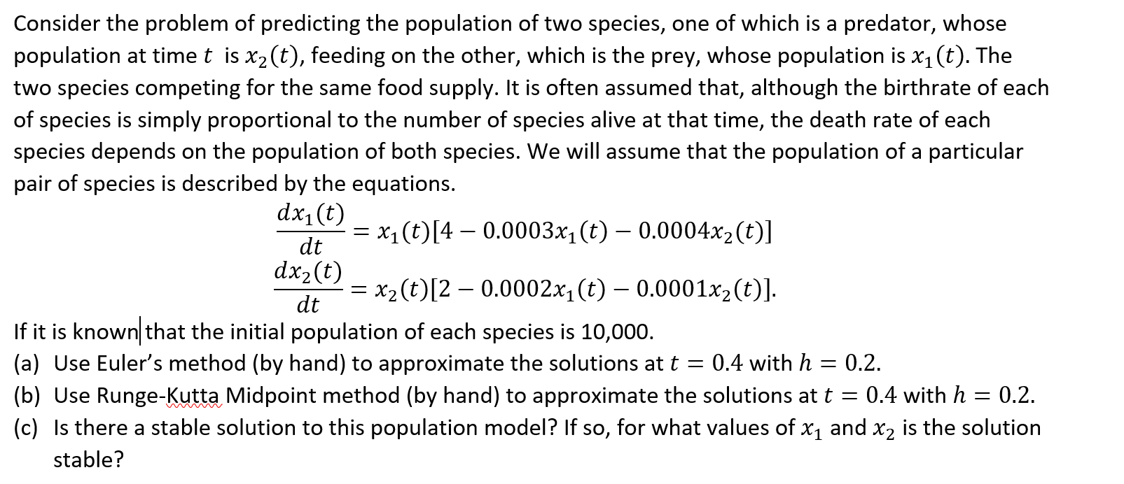 Solved Consider the problem of predicting the population of | Chegg.com