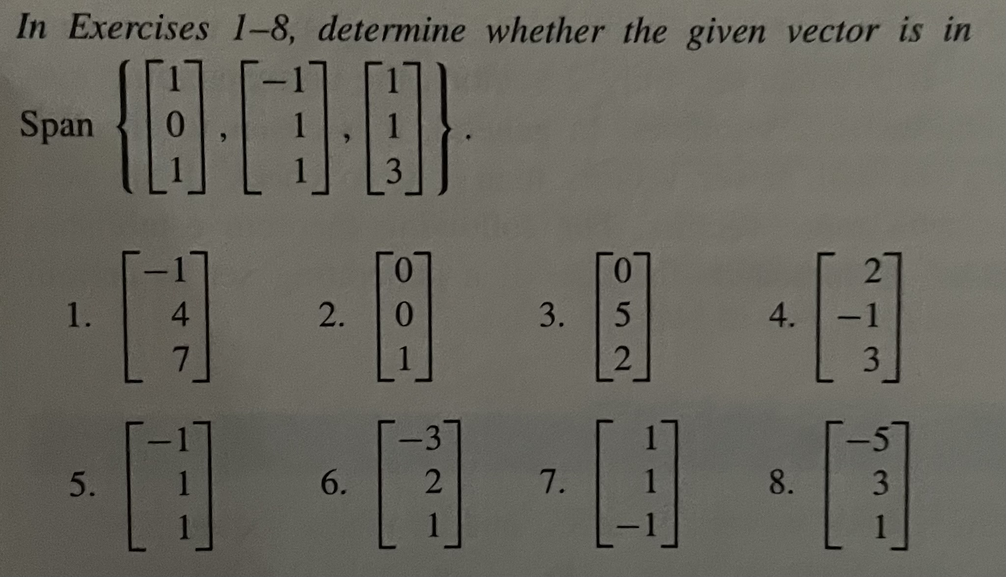 Solved In Exercises 1-8, determine whether the given vector | Chegg.com