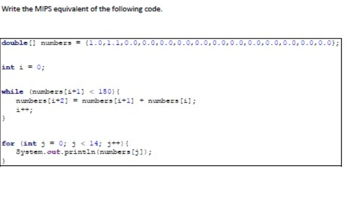 Solved Write the MIPS equivalent of the following code. | Chegg.com