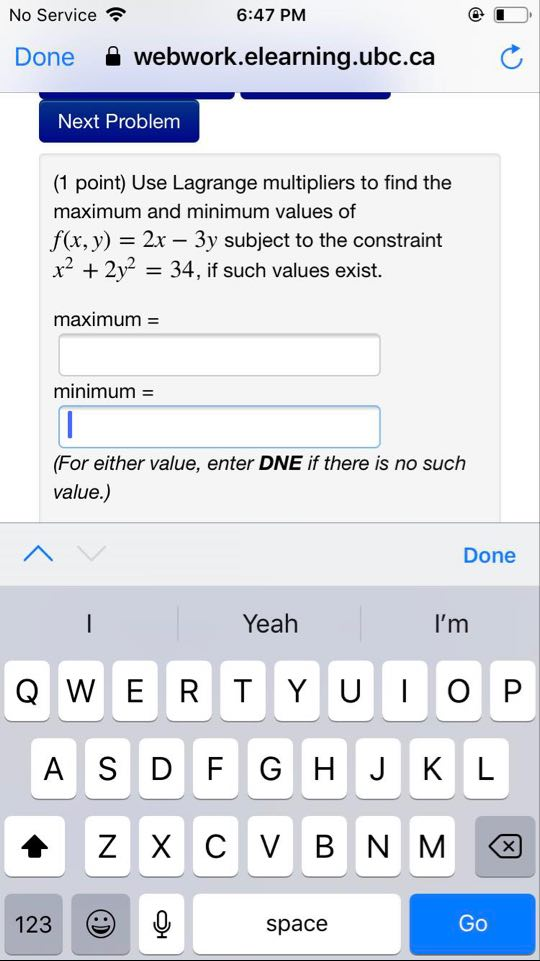Solved No Service 6:47 PM webwork.elearning.ubc.ca Done C | Chegg.com