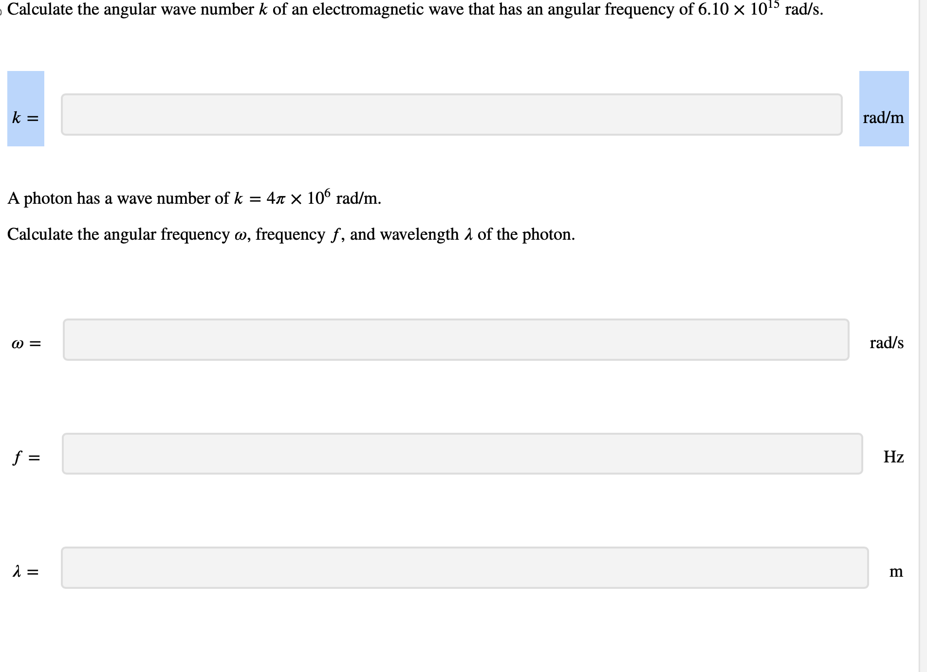 Solved Calculate the angular wave number k of an | Chegg.com