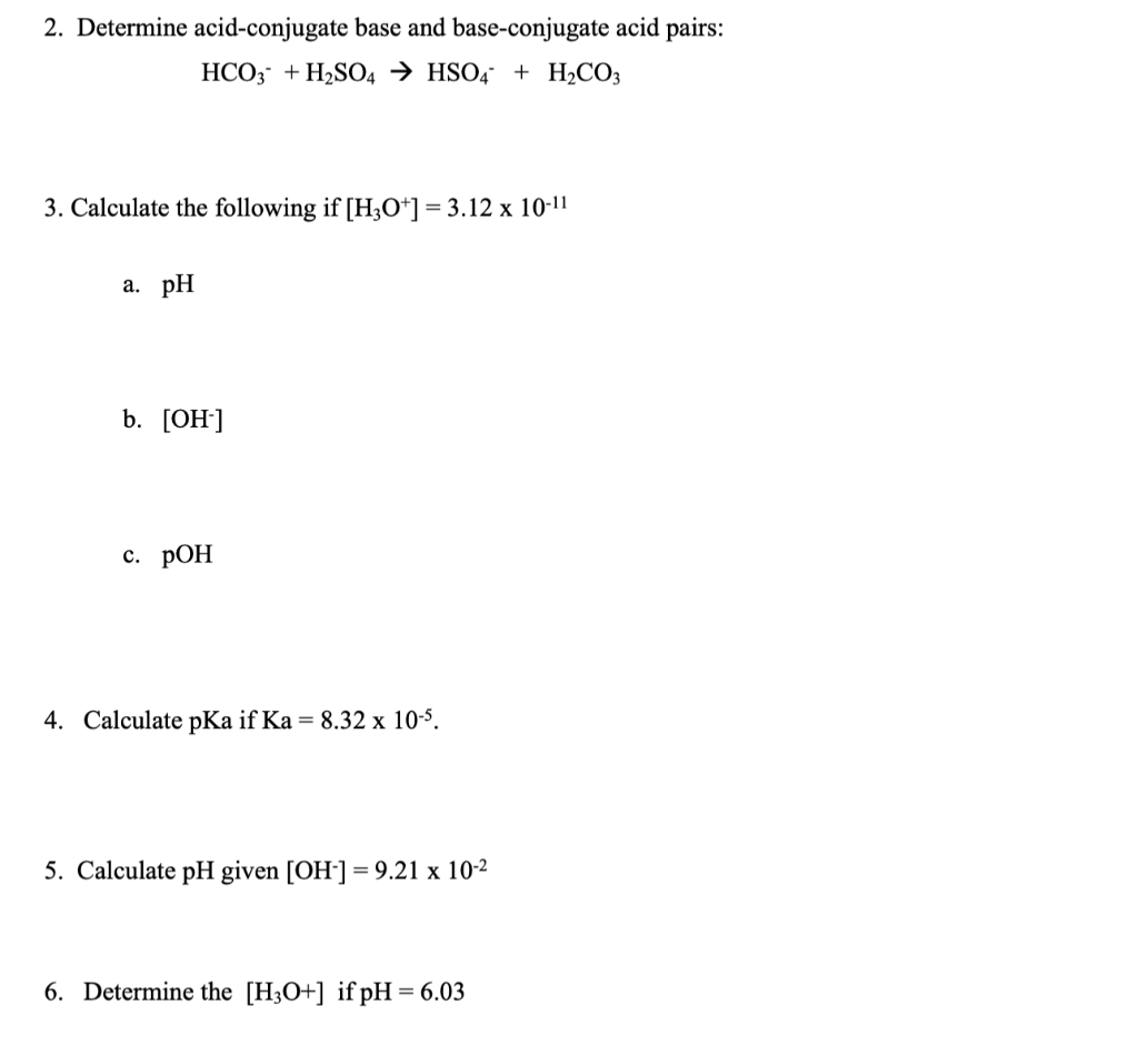 Solved 2. Determine acid-conjugate base and base-conjugate | Chegg.com