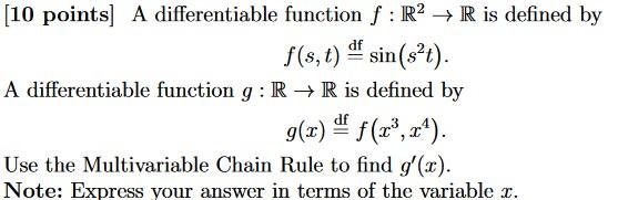 Solved (10 points) A differentiable function f : R2 + R is | Chegg.com