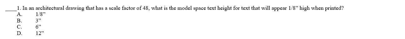 Solved 1. In an architectural drawing that has a scale | Chegg.com