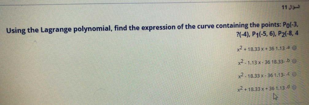 Solved 11 Jan Using the Lagrange polynomial, find the | Chegg.com