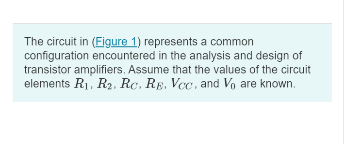 Solved The circuit in (Figure 1) represents a common | Chegg.com