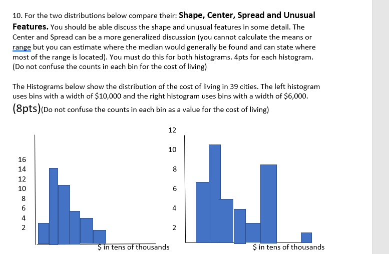 Solved 10. For the two distributions below compare their: | Chegg.com