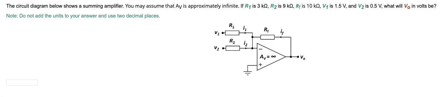 Solved The circuit diagram below shows a summing amplifier. | Chegg.com