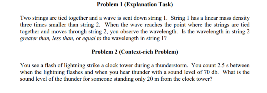 Solved Problem 1 (Explanation Task) Two strings are tied | Chegg.com