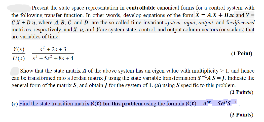 Solved Present the state space representation in | Chegg.com
