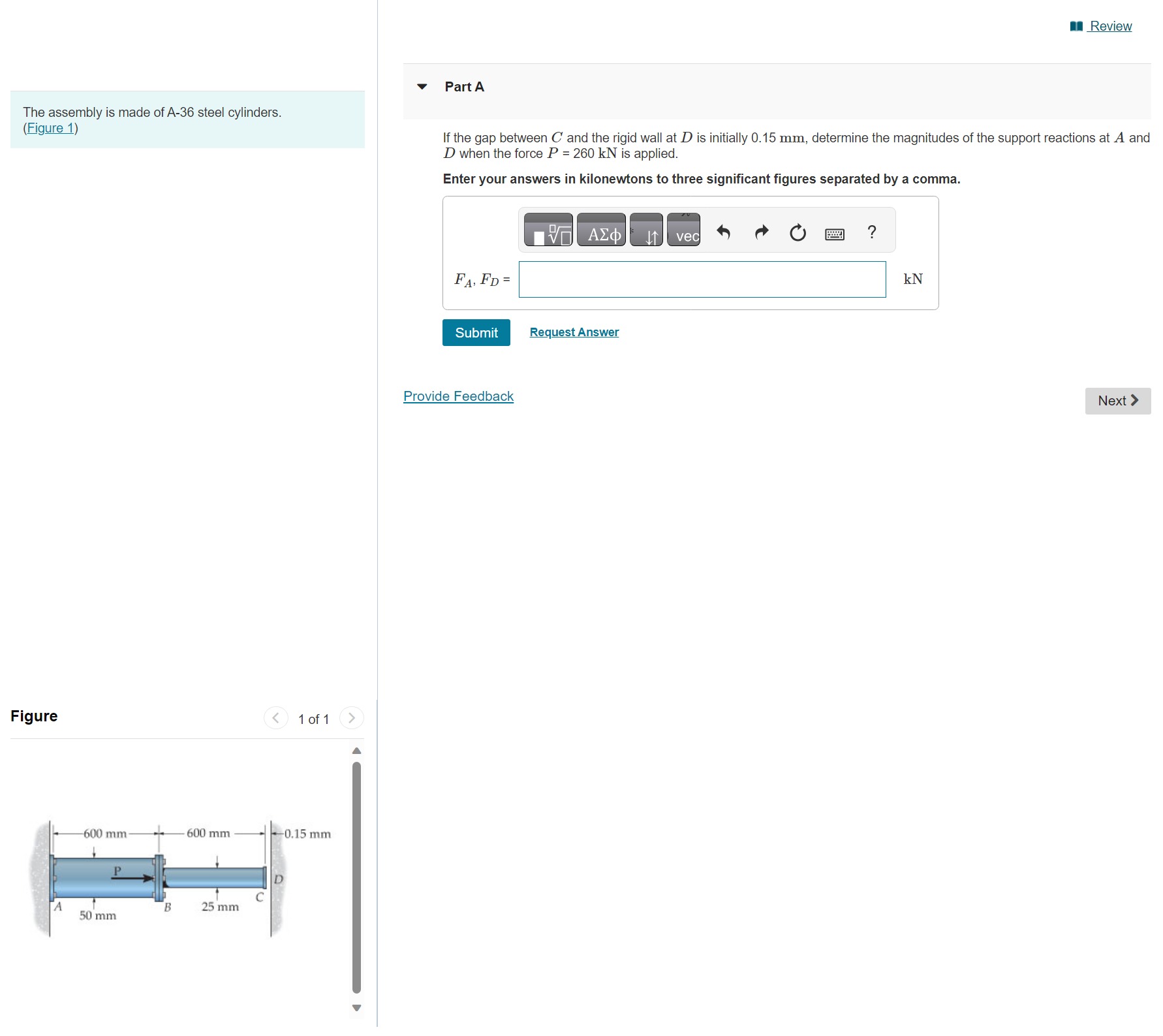 Solved Part AThe assembly is made of A-36 ﻿steel | Chegg.com