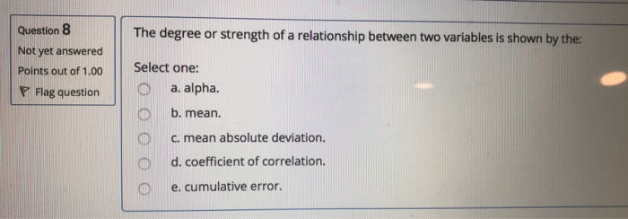 Solved Question 8 Not yet answered Points out of100 FFlag | Chegg.com