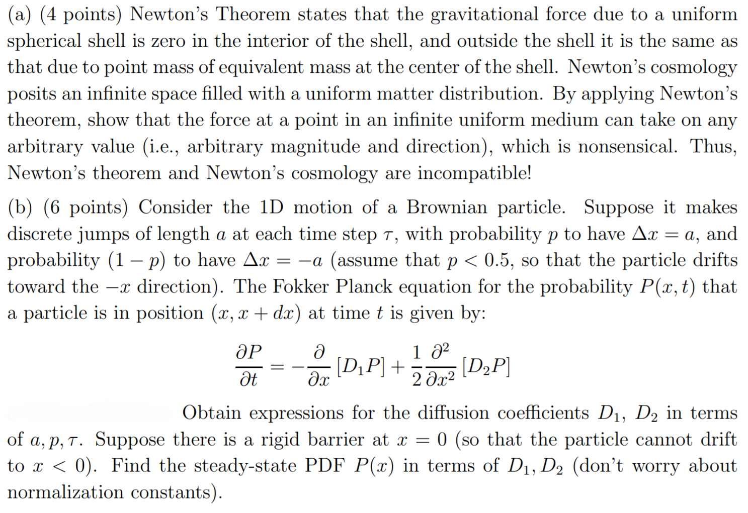 Solved a (a) (4 points) Newton's Theorem states that the | Chegg.com