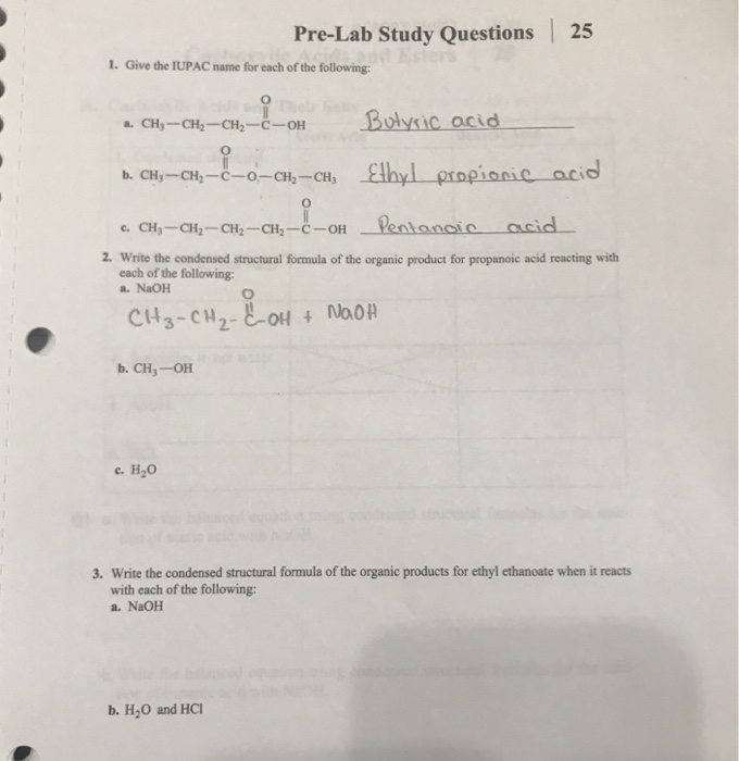 Solved Pre-Lab Study Questions | 25 1. Give the IUPAC name | Chegg.com