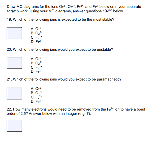 Solved Draw MO diagrams for the ions O22−,O22+,F22+, and | Chegg.com