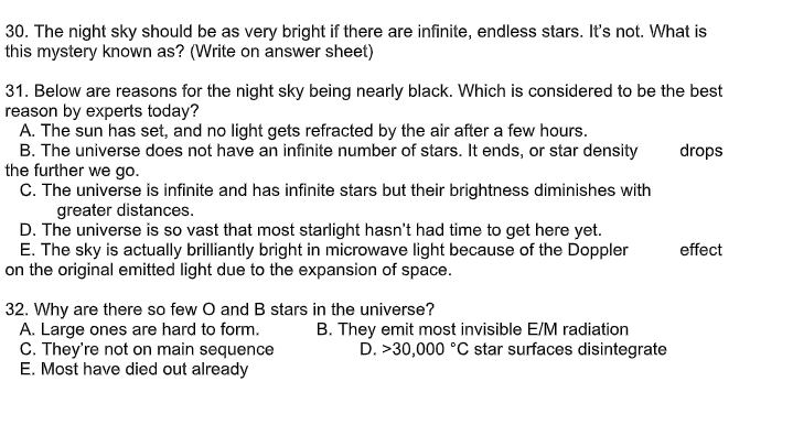 Solved 30. The night sky should be as very bright if there | Chegg.com