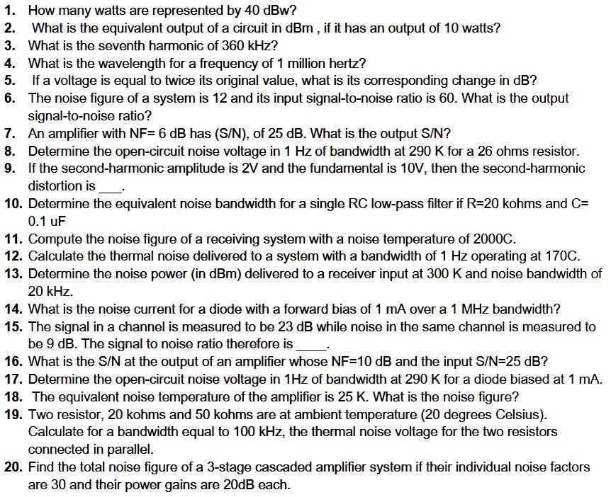 Solved 1. How many watts are represented by 40 dBw? What is | Chegg.com