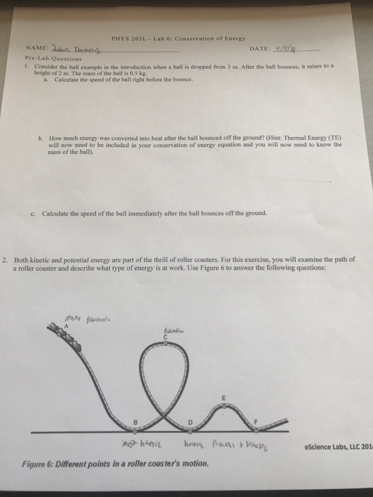 Solved PHYS 203L-Lab 6: Conservation of Energy NAME: es D | Chegg.com