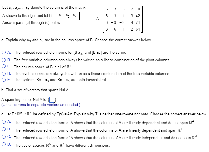 Solved Let a1, a2 a5 denote the columns of the matrix A | Chegg.com