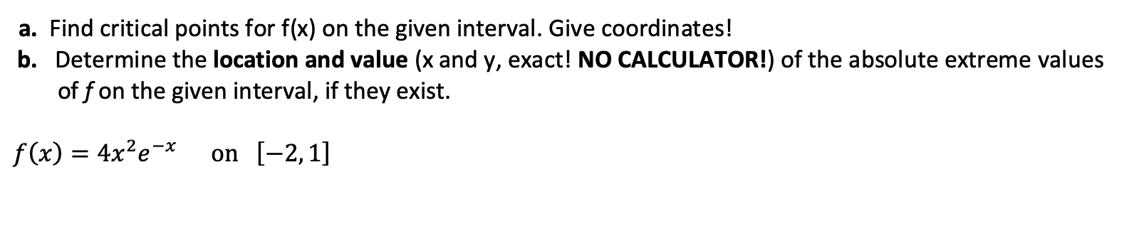 Solved a. ﻿Find critical points for f(x) ﻿on the given | Chegg.com