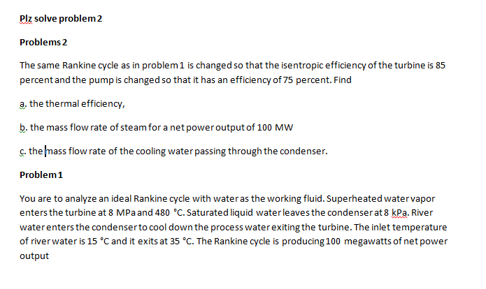 Solved Plz solve problem 2 ﻿Problems 2 ﻿The same Rankine | Chegg.com